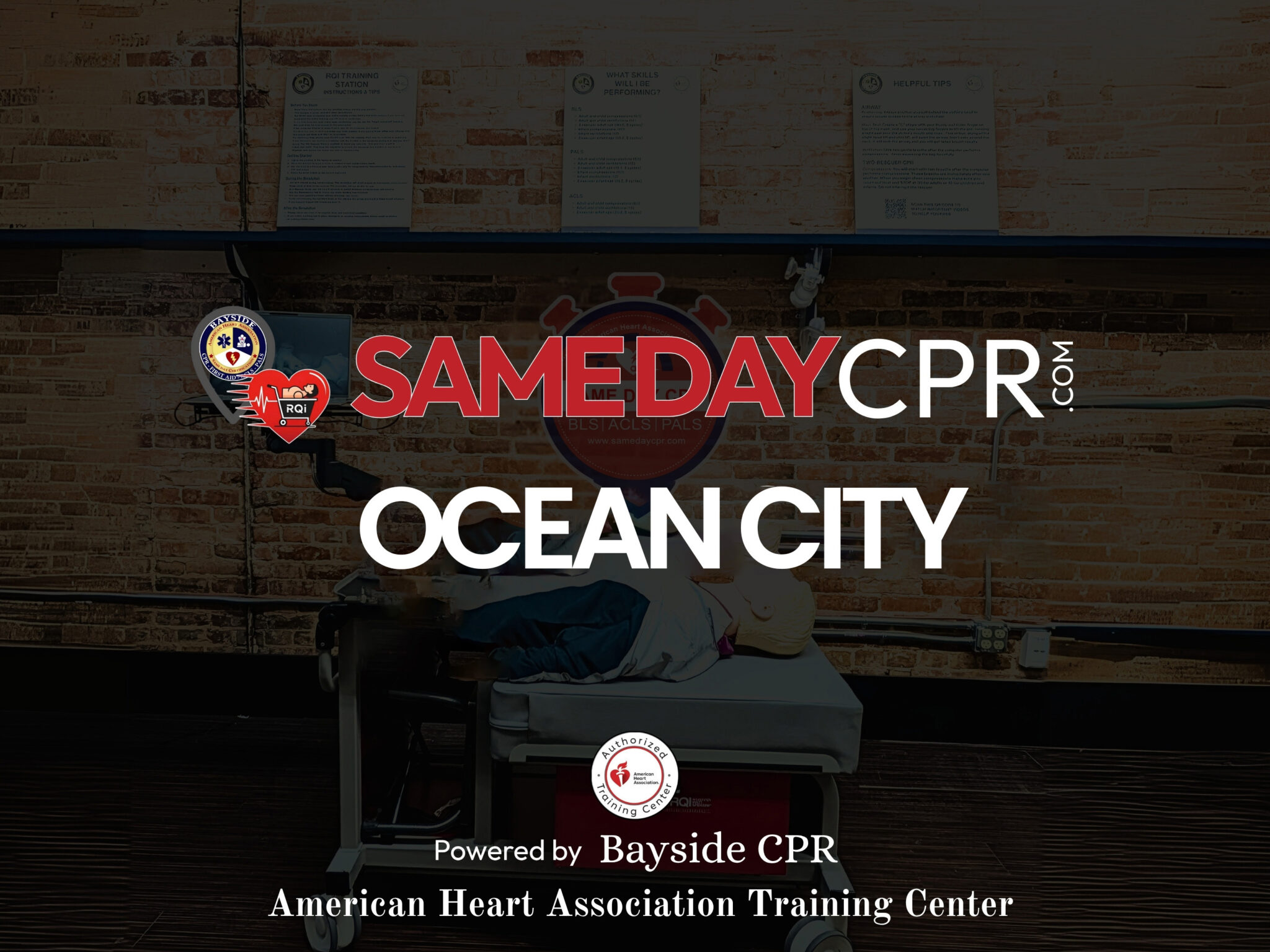 Same Day CPR - ACLS, BLS, PALS Certification in Ocean City, MD
