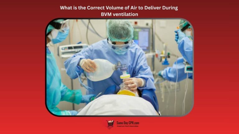 Correct Volume of Air to Deliver During BVM Ventilations